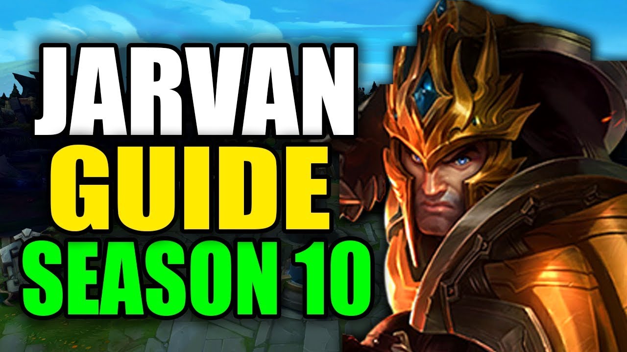 SEASON 10 JARVAN GAMEPLAY GUIDE - (Best Jarvan Build, Runes, Playstyle ...