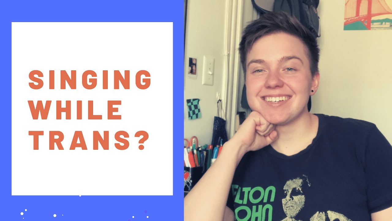 ONE YEAR ON T: A TRANS SINGER'S PERSPECTIVE - YouTube