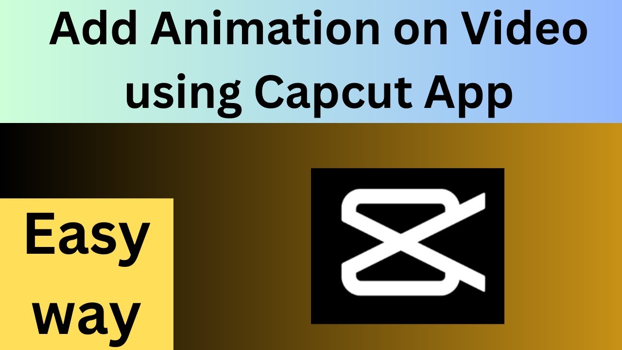 How to Add Animation on Video using Capcut || Capcut Tip - YouTube