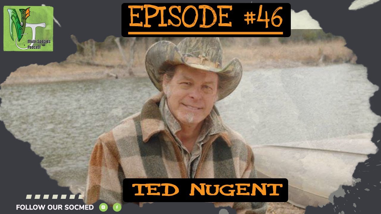 Uncle Ted Nugent - The New Jersey Multi Species Podcast #46 - YouTube