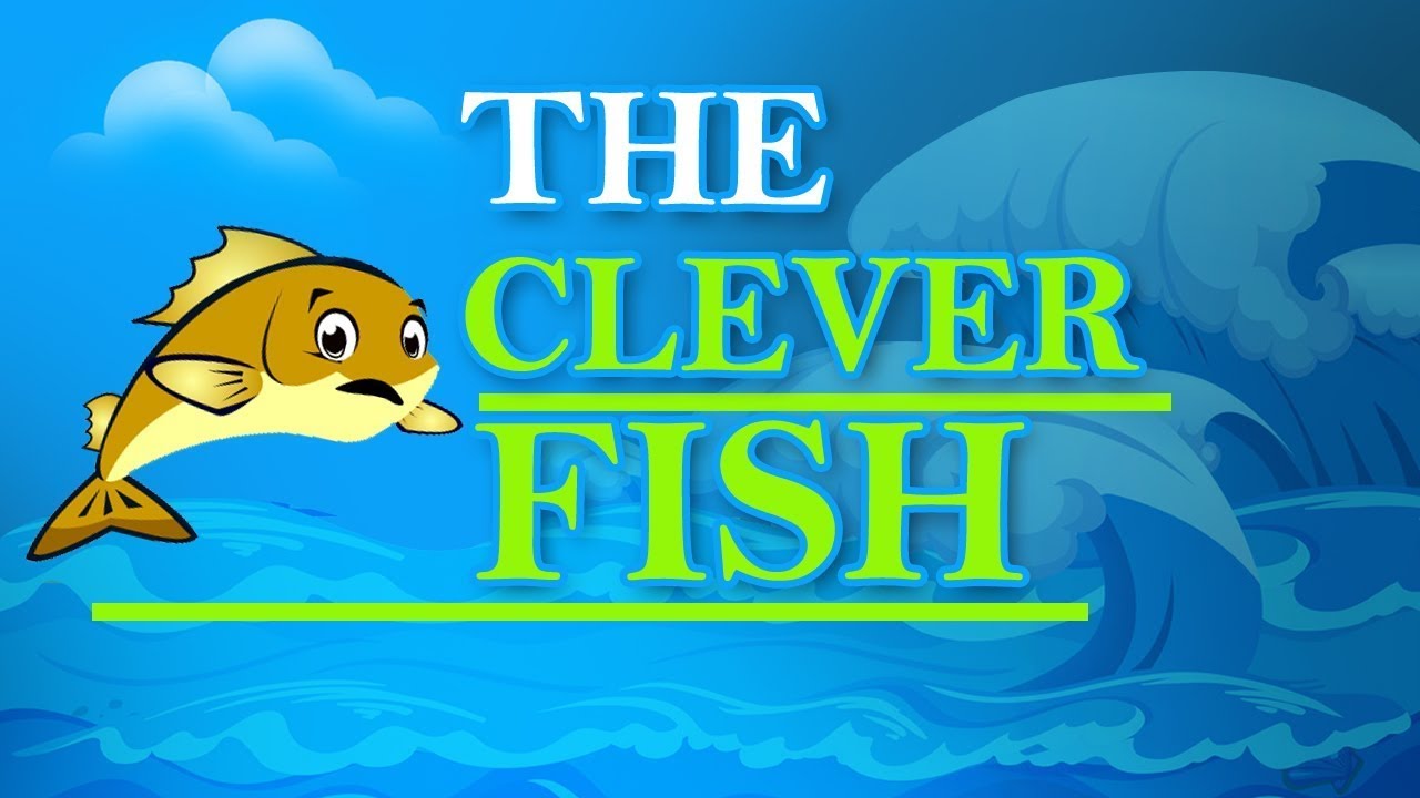 The Clever Fish | Short English Story | Moral Story for Kids | Ft ...