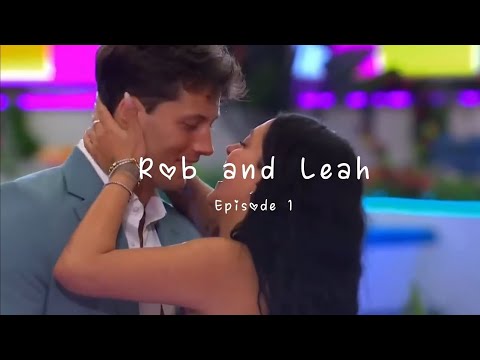 ROB & LEAH ALL SCENES | EPISODE 1 | LOVE ISLAND USA SEASON 6 - YouTube