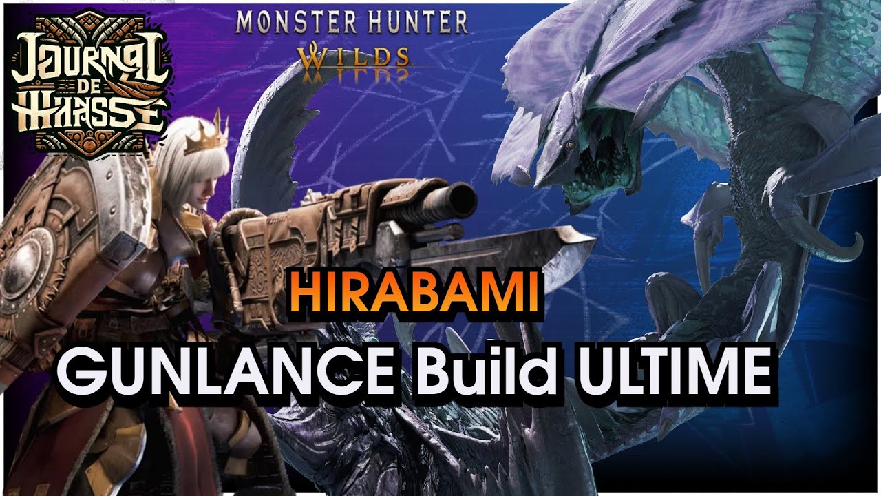 HIRABAMI - LE MEILLEUR BUILD GUNLANCE en ACTION ! 🔥 | Journal de Chasse ...