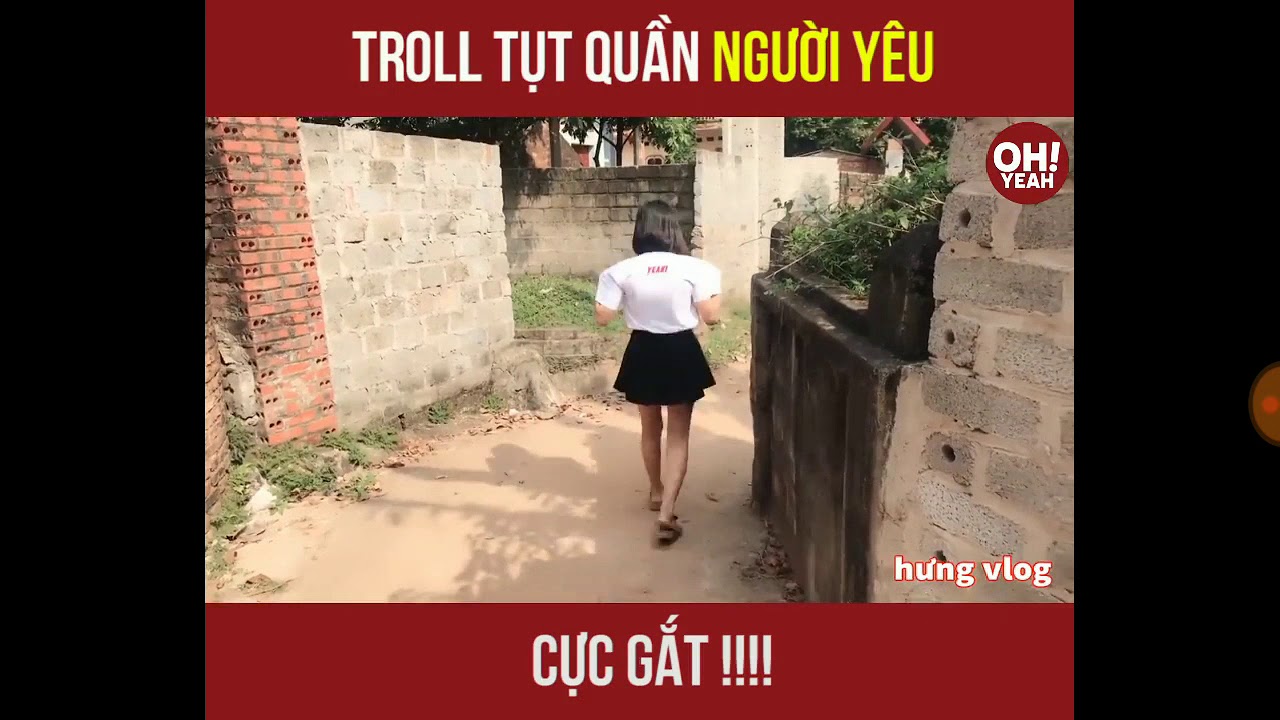 Troll tụt quần người yêu. Cười không nhặt được mồm - YouTube