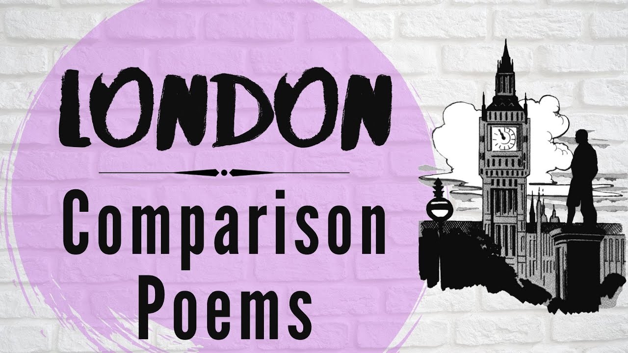 London - Comparison Poems - YouTube