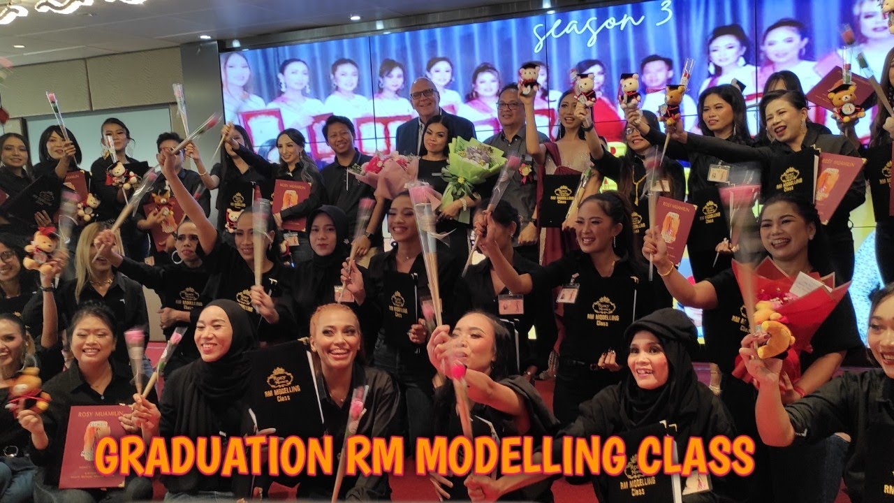 GRADUATION RM MODELLING CLASS - YouTube