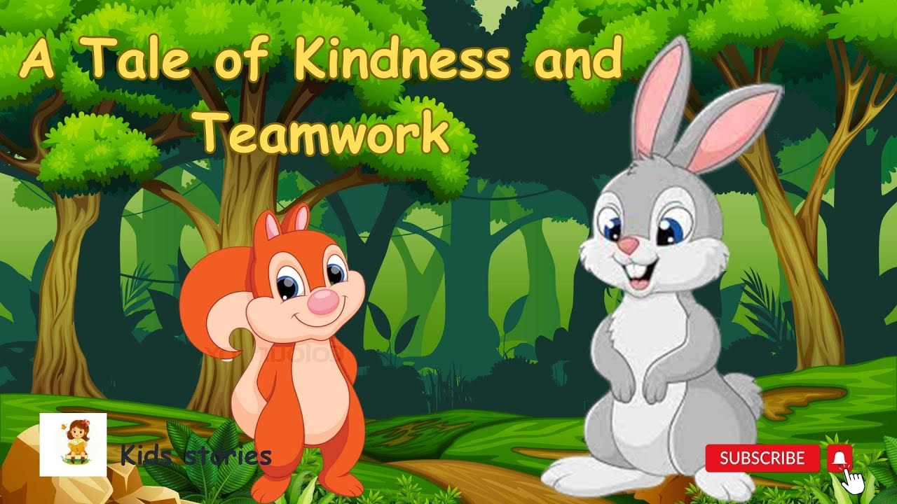 A Tale of Kindness and Teamwork | English Moral kids stories | Bed time ...
