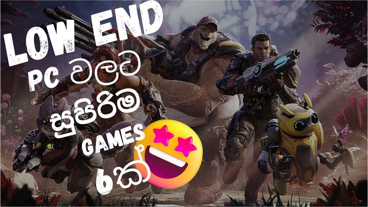 6 Games For Your Low End PC | Sinhala - YouTube