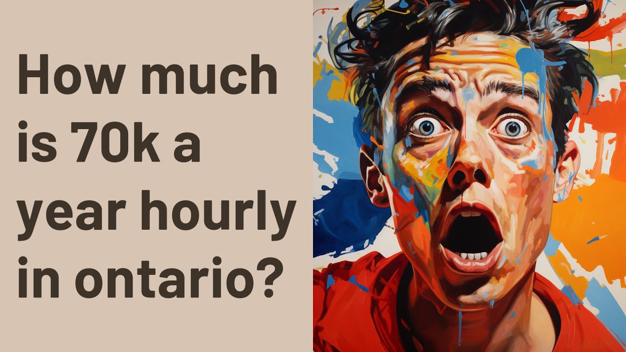 How Much Is 70k A Year Hourly In Ontario YouTube