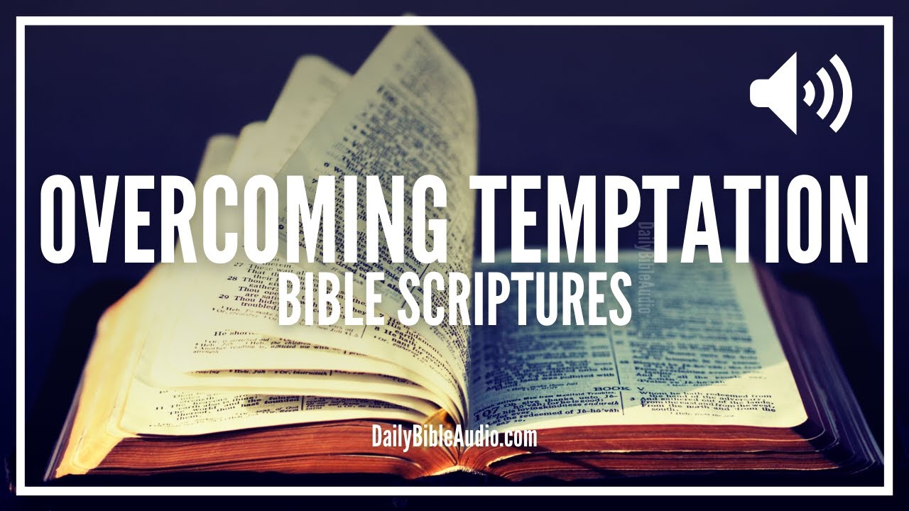 Bible Verses About Overcoming Temptation | What The Bible Says About ...