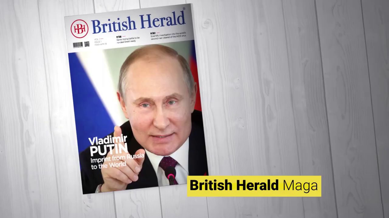 British Herald Magazine - Vladimir Putin - YouTube