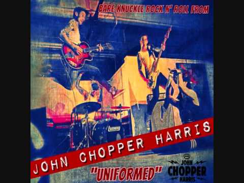 John Chopper Harris - "Uniformed" - YouTube