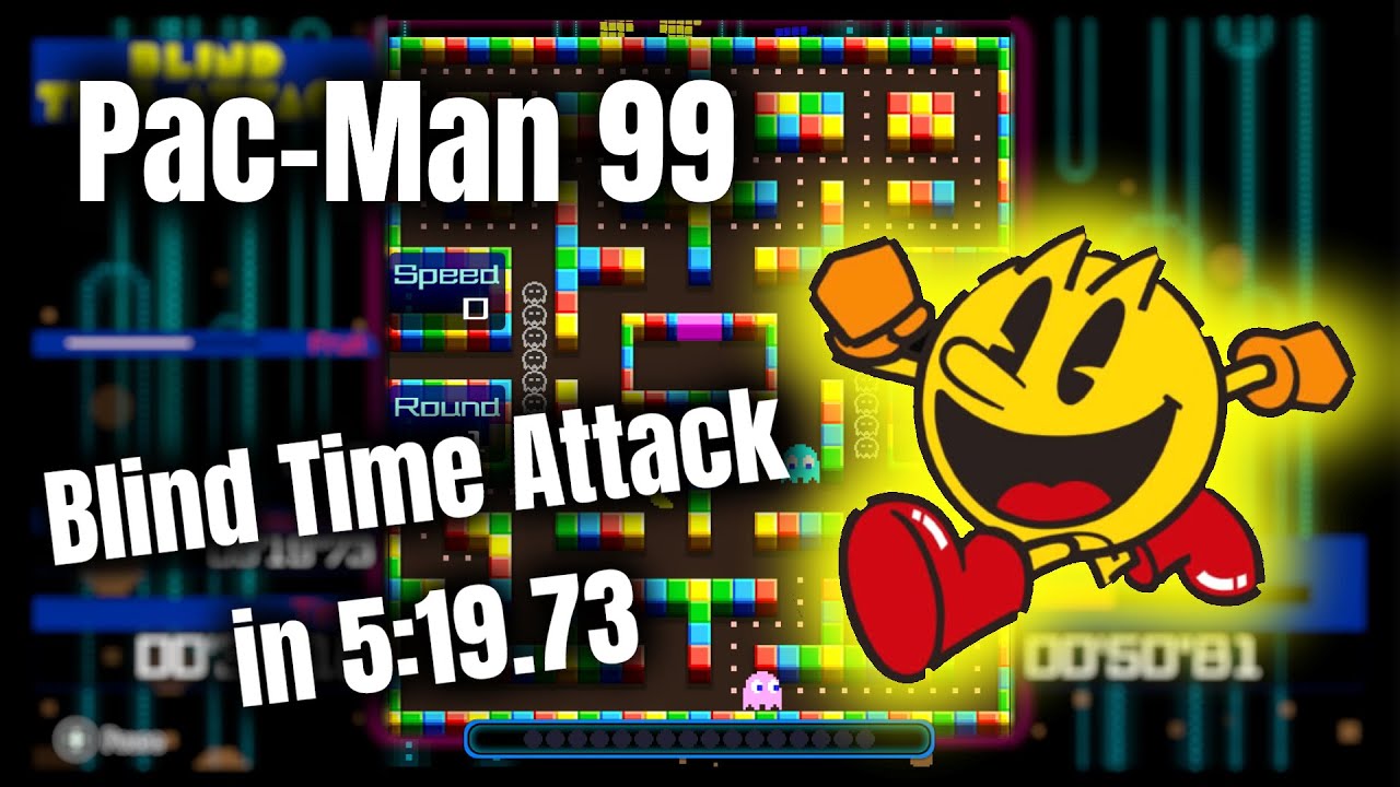 [PB] Pac-Man 99 speedrun in 5:19.73 (Blind Time Attack) - YouTube