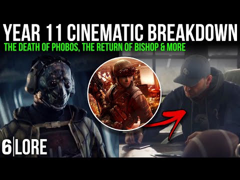 Year 11 Cinematic Lore BREAKDOWN! Bishop's Return, Phobos' end & More! Rainbow Six Siege Lore
