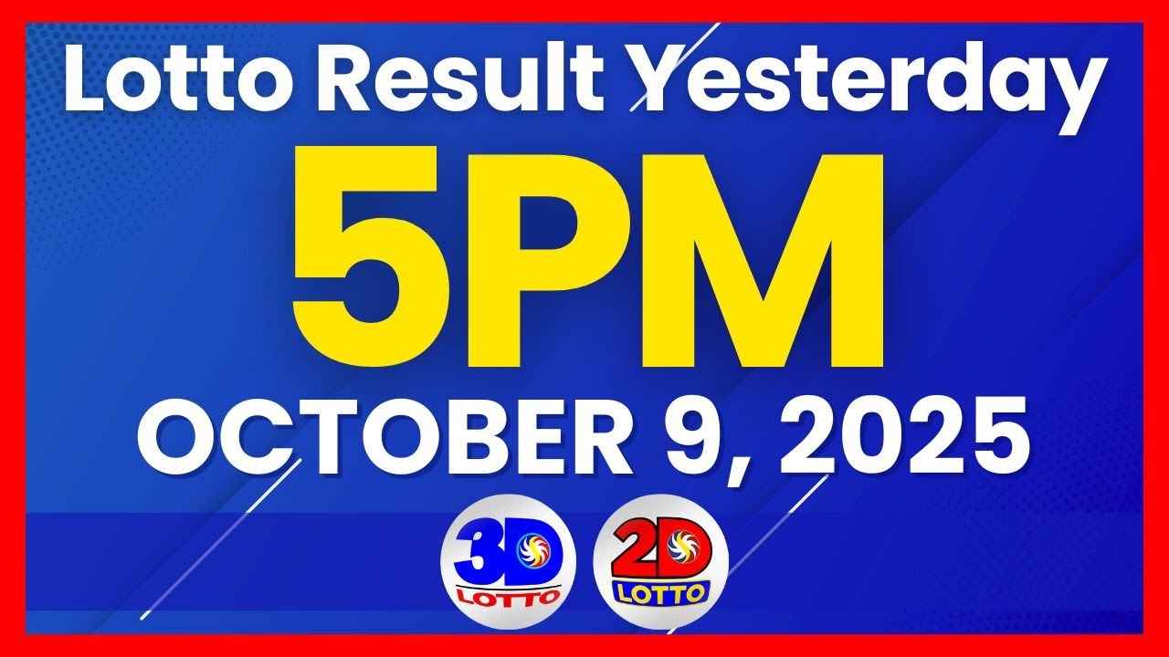 Lotto Result Yesterday 5PM October 9, 2025 | Swertres 3D Result ...