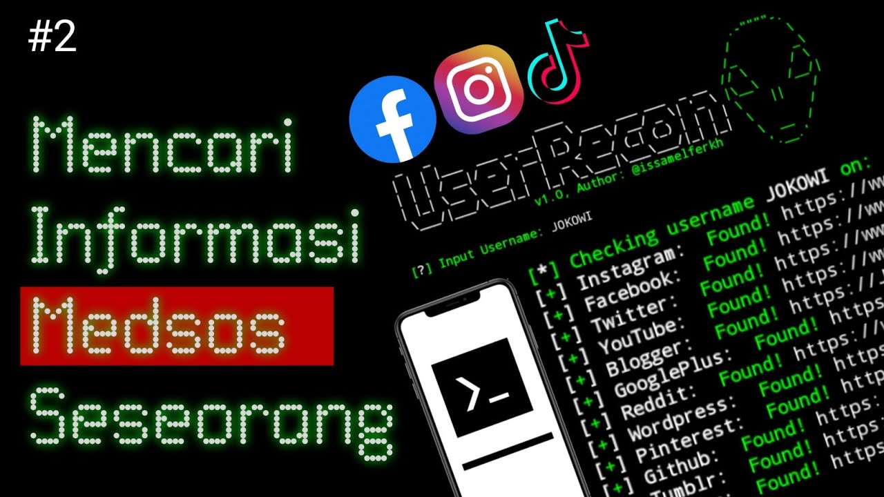 OSINT MENCARI INFORMASI MEDIASOSIAL SESEORANG MENGGUNAKAN TERMUX | #2 ...