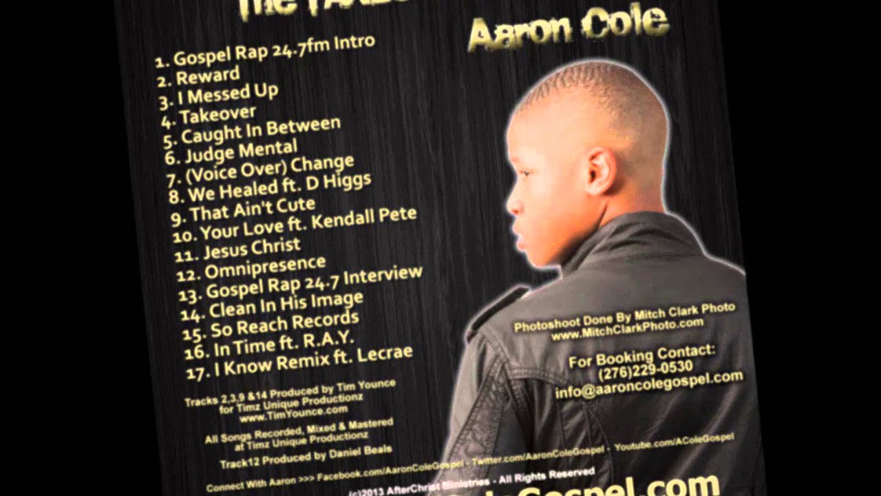 Christian Rap Artist - Aaron Cole New Mixtape - YouTube