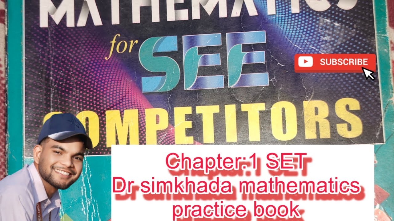Chapter:SET(24A) SEE Dr simkhada mathematics practice book # ...