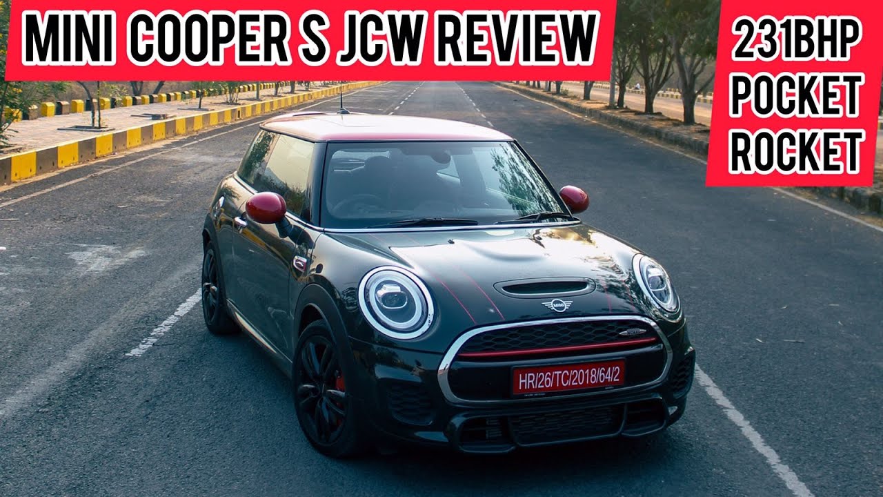 Mini Cooper S JCW Review | This 231HP Pocket Rocket Offers Tonnes Of ...