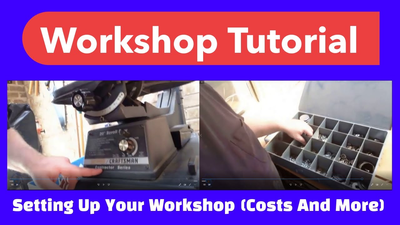 Setting Up Your Workshop (Costs and More) - YouTube