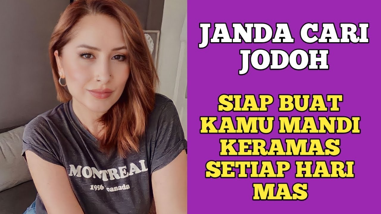 JANDA CARI JODOH ! GAK ENAK MAS JADI JANDA SELALU DINILAI NEGATIF ...