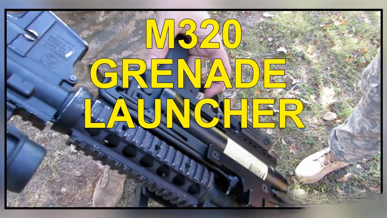 M320 Grenade Launcher #GrenadeLauncher #M320 #GrenadeLaunchers - YouTube