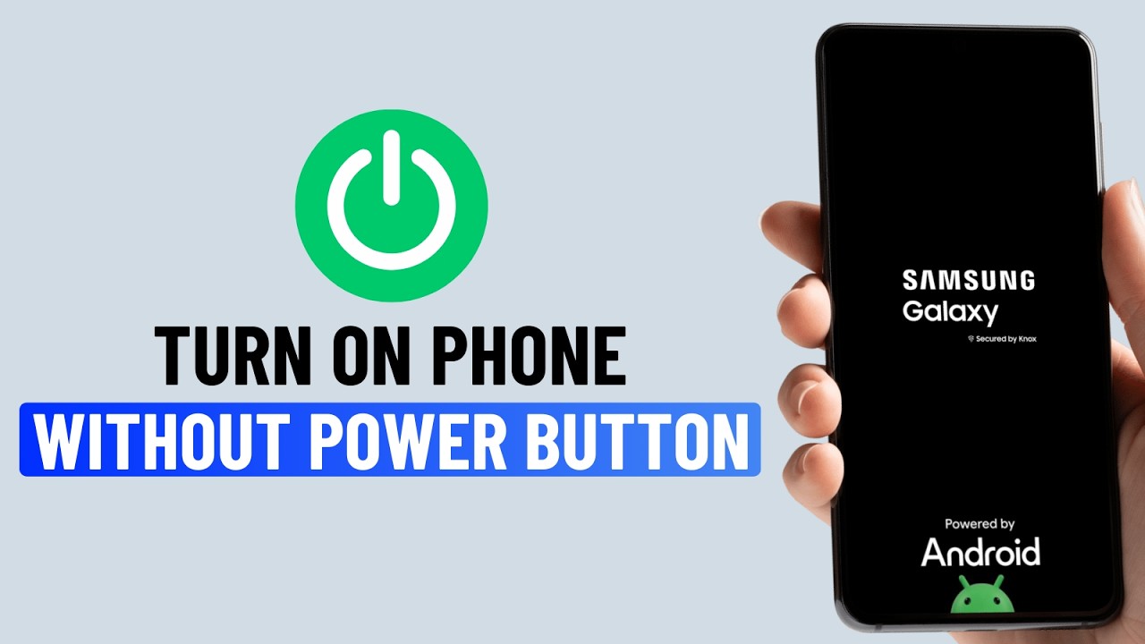 How to Turn On Any Samsung Phone Without Power Button - YouTube