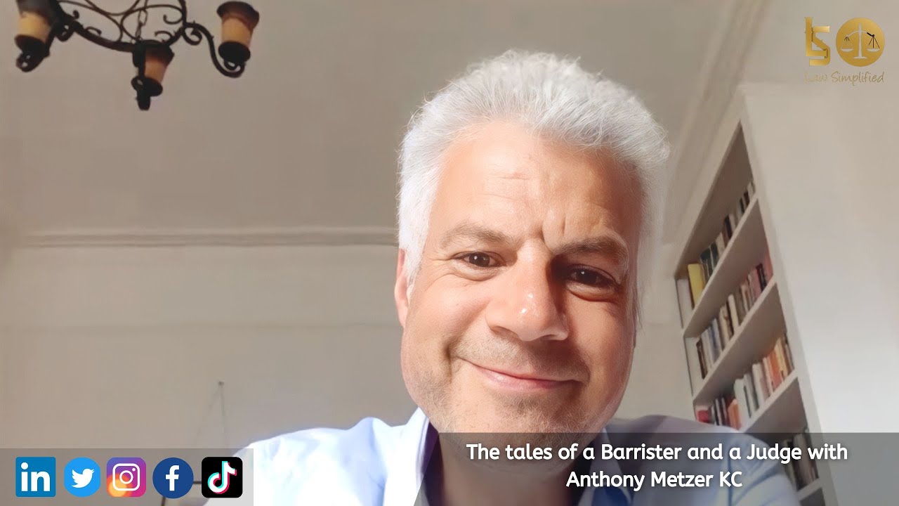The tales of a Barrister and a Judge with Anthony Metzer KC - YouTube