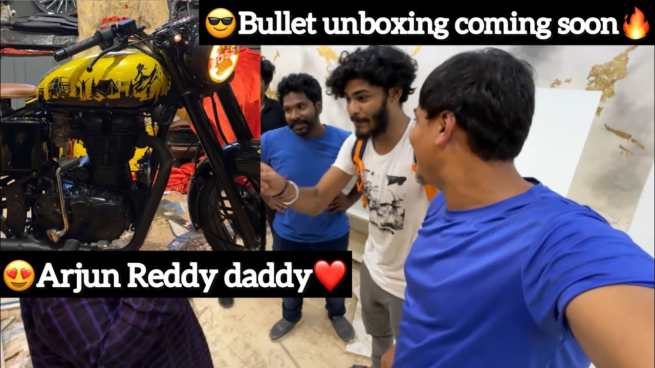 😍Arjun Reddy Daddy Bullet Unboxing coming soon ️| Ajees🔥| TTF | - YouTube