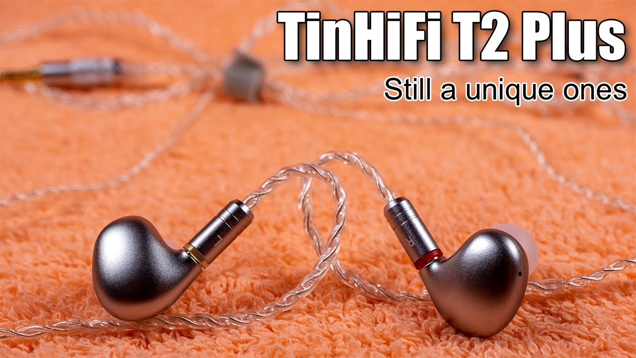 TinHiFi T2 Plus earphones — pre-release version review - YouTube