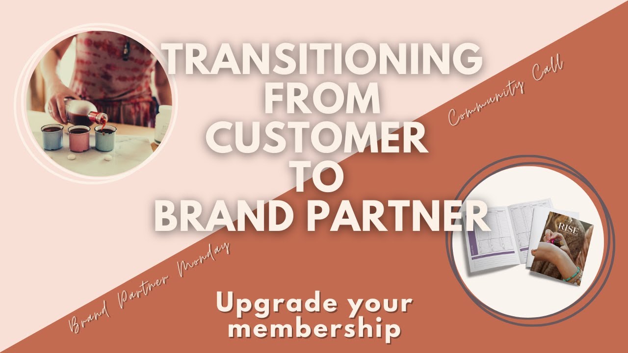 Transition From Customer To Brand Partner with Young Living - YouTube