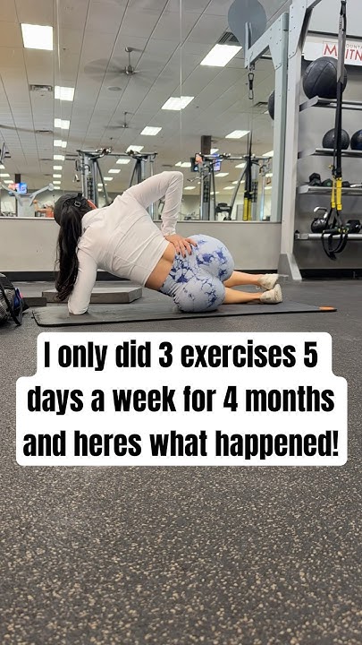 What happened when I did 3 exercises every time I went to the gym! 👀 # ...