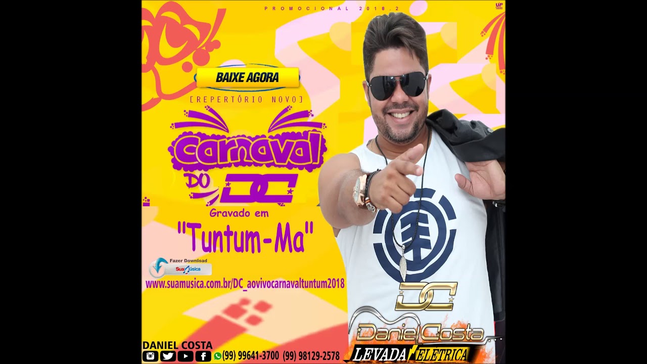 DC Daniel Costa ao vivo no carnaval em Tuntum-Ma - YouTube