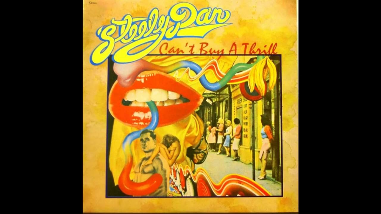 Steely Dan - Can't Buy A Thrill (1972) Part 2 (Full Album) - YouTube