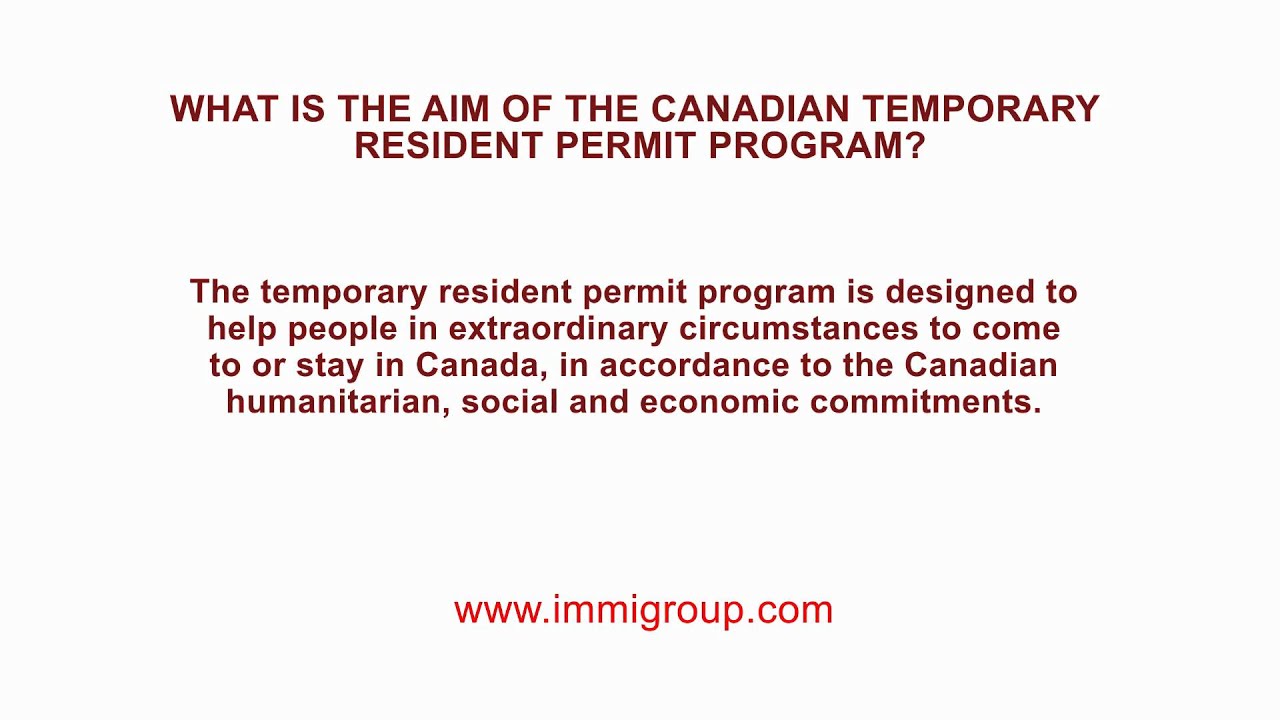What Is The Aim Of The Canadian Temporary Resident Permit Program what-is-the-aim-of-the-canadian-temporary-resident-permit-program