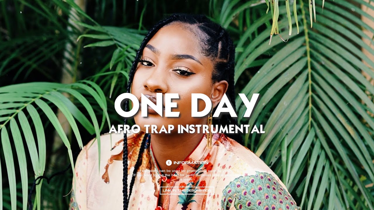 Afro Trap Beat 2023, afrotrap Instrumental "ONE DAY" - YouTube