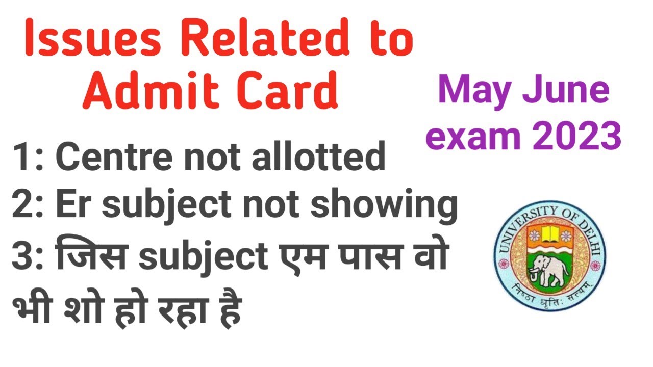 SOL Admit Card issues and Query, Centre not allotted, ER subject not ...