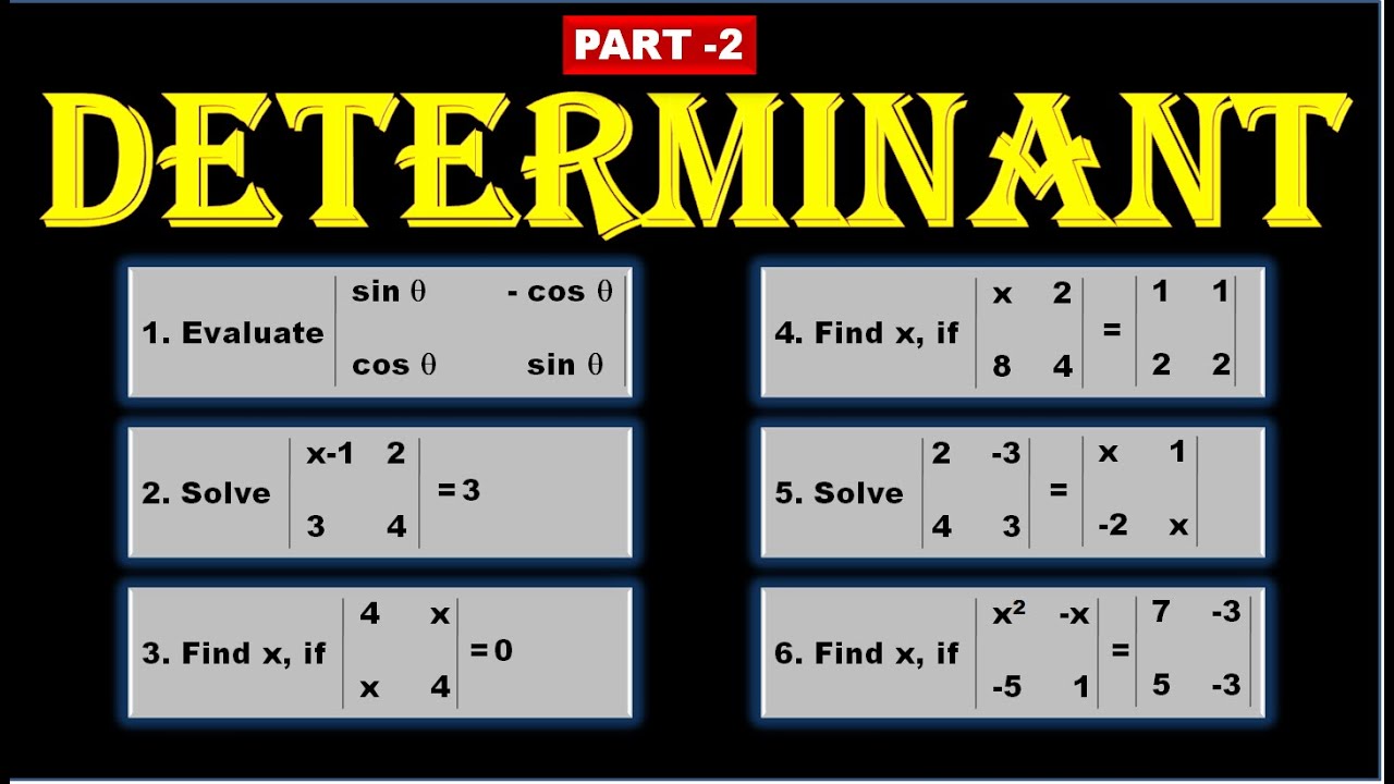 maths-determinant-part-2-exercise-with-solved-problems-for-class-11