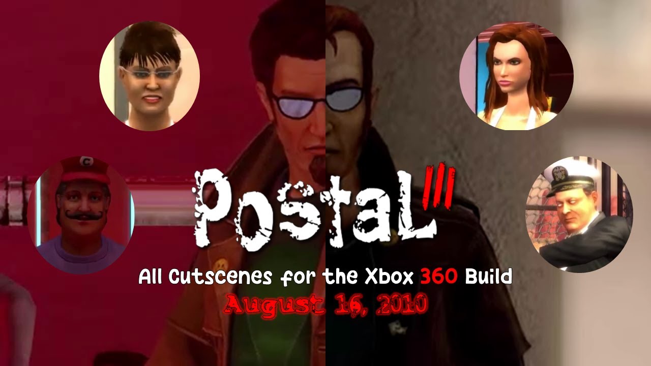 Postal 3 (2011) All Cutscenes | Xbox 360 Build: August 16, 2010 | (2025 ...
