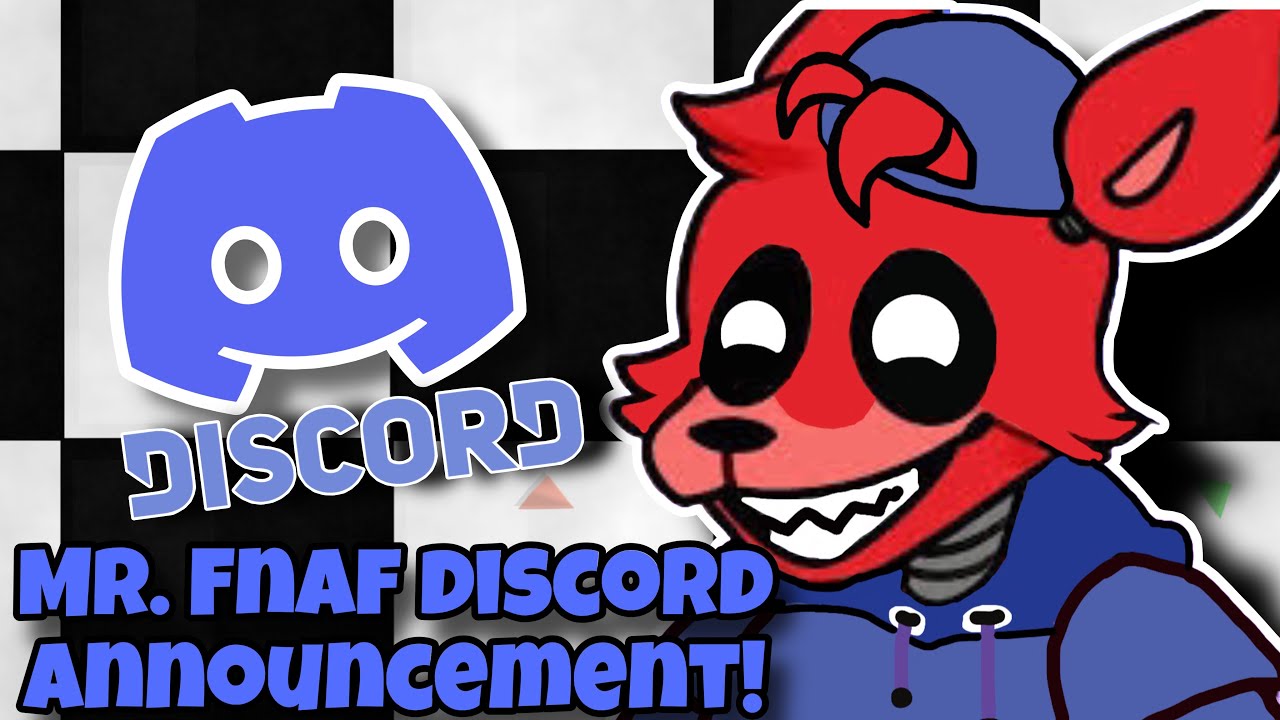 Mr. FNAF Official discord server announcement! - YouTube
