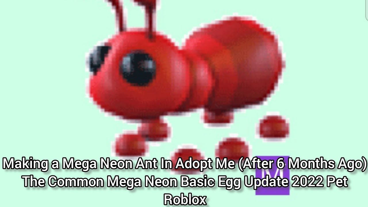 Making a Mega Neon Ant In Adopt Me (After 6 Months Ago) | Roblox - YouTube
