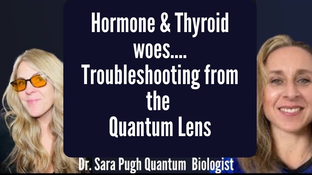Hormones - Thyroid & Weight loss Resistance with Dr. Sara Pugh: Quantum Biologist - YouTube