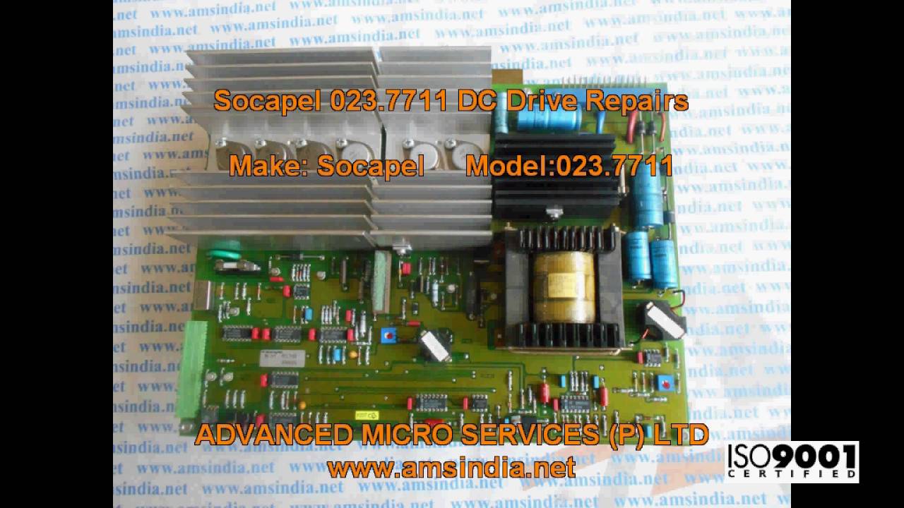 Socapel 023 7711 DC Drive Repairs @ Advanced Micro Services Pvt.Ltd ...