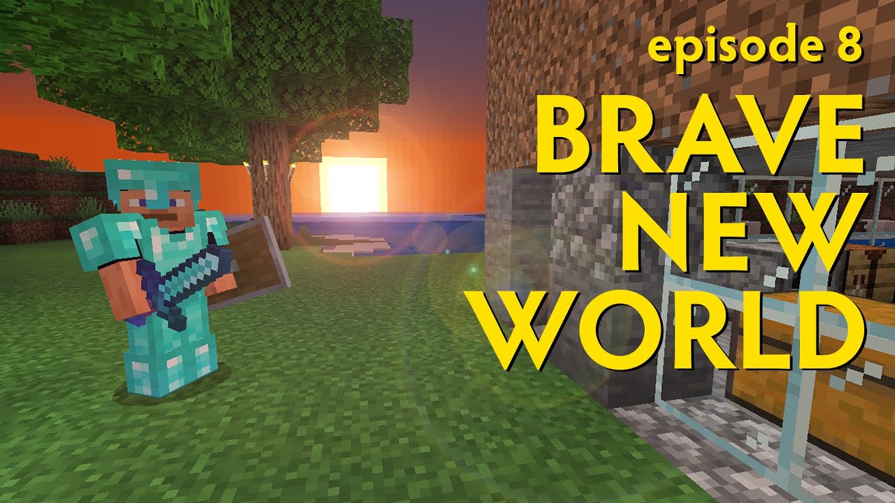 #8 BRAVE NEW WORLD | STEP-BY-STEP MINECRAFT SURVIVAL | NEW DIAMOND ...