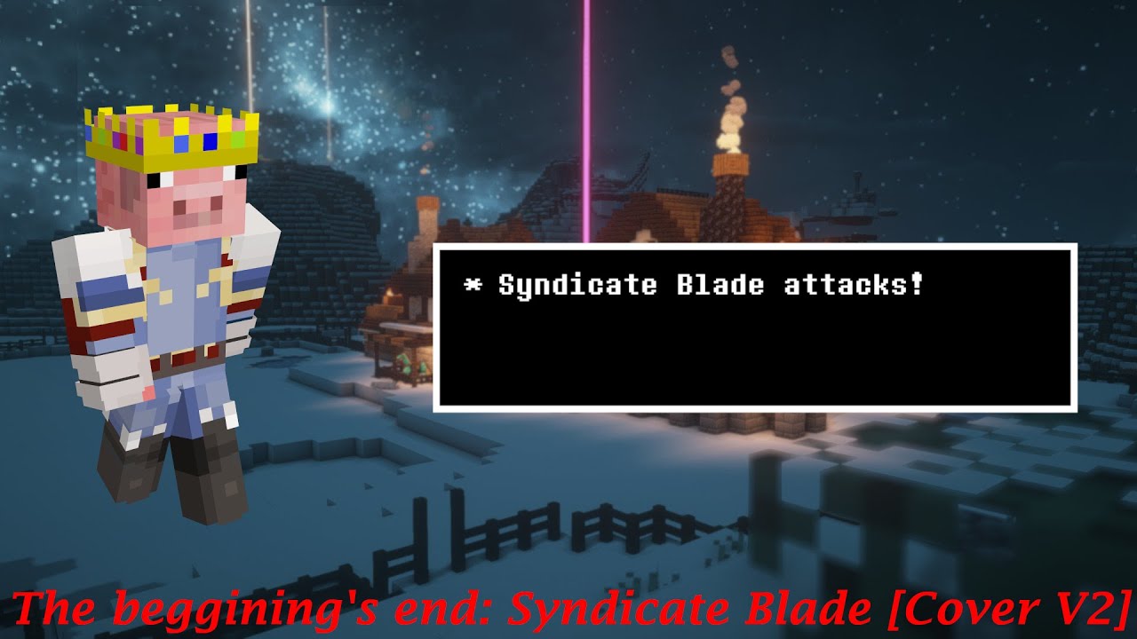 A Technoblade Megalovania - The beggining's end: Syndicate Blade [Cover ...