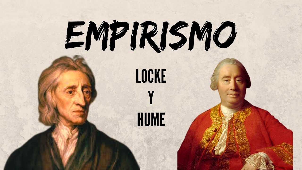 EMPIRISMO | Locke y Hume - YouTube