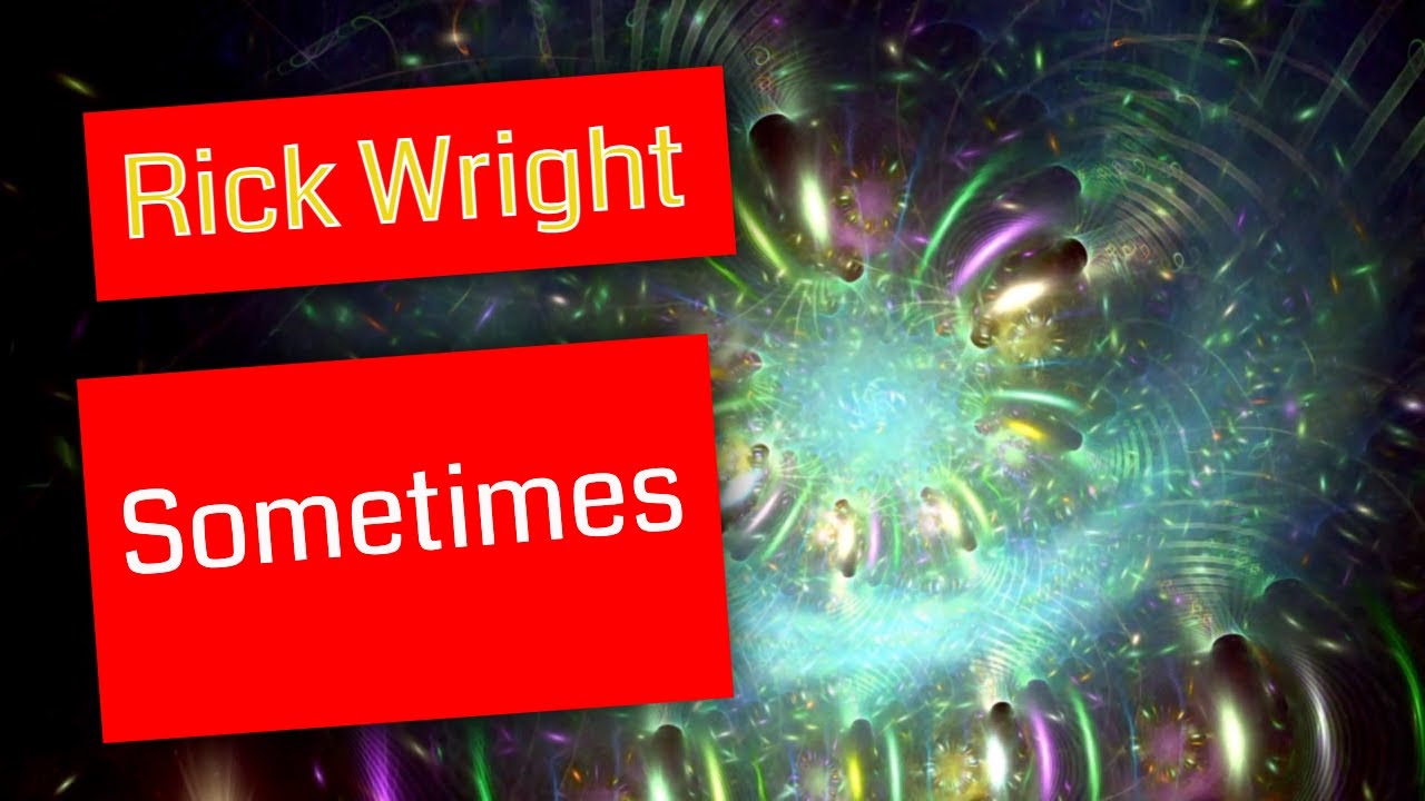 Rick Wright Music - Sometimes - Chilled Electronic Music - YouTube Music