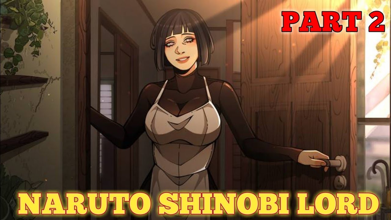 Naruto Shinobi Lord V025 Part 2 Youtube