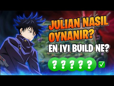 JULİAN NASIL OYNANIR EN İYI BUİLDİ NE (JULİAN ÖĞRETİCİ)! - Mobile Legends