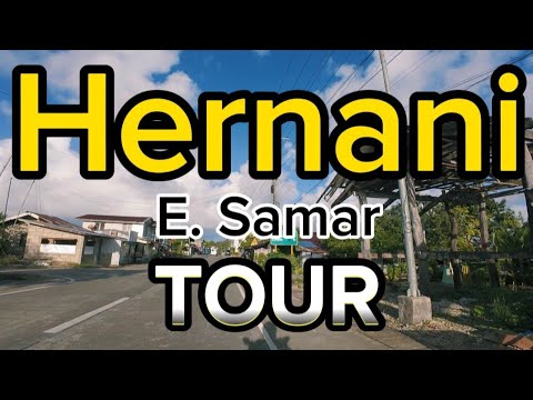 Hernani Eastern Samar Municipal Tour - YouTube